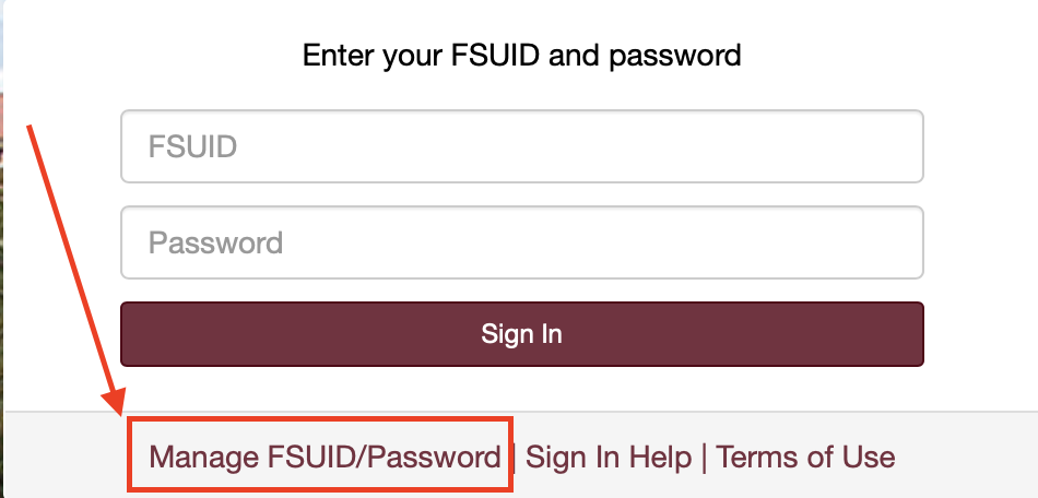 What if I forgot my FSUID username or password or my FSU email address?