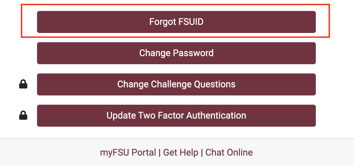 What if I forgot my FSUID username or password or my FSU email address?