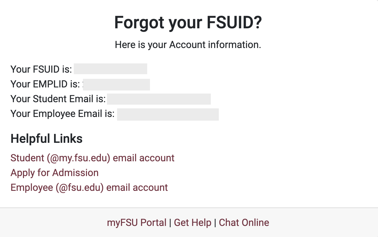 What if I forgot my FSUID username or password or my FSU email address?